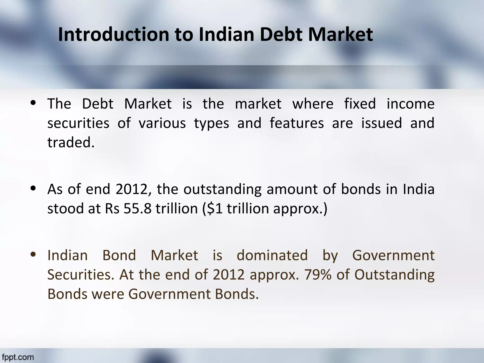 Analysis of Debt market in india | PPT