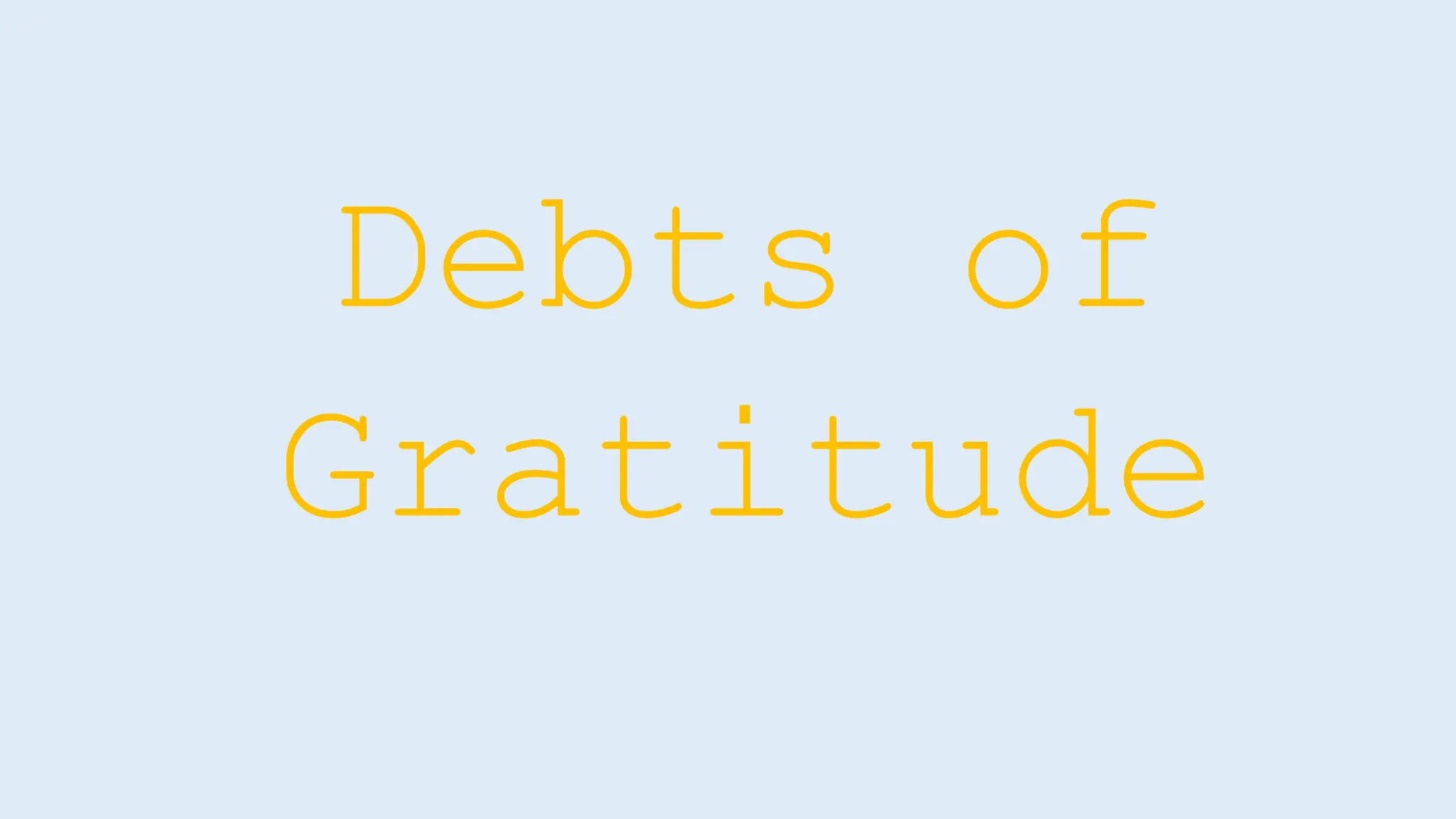 debts of gratitude 1 and silent b activity.pptx