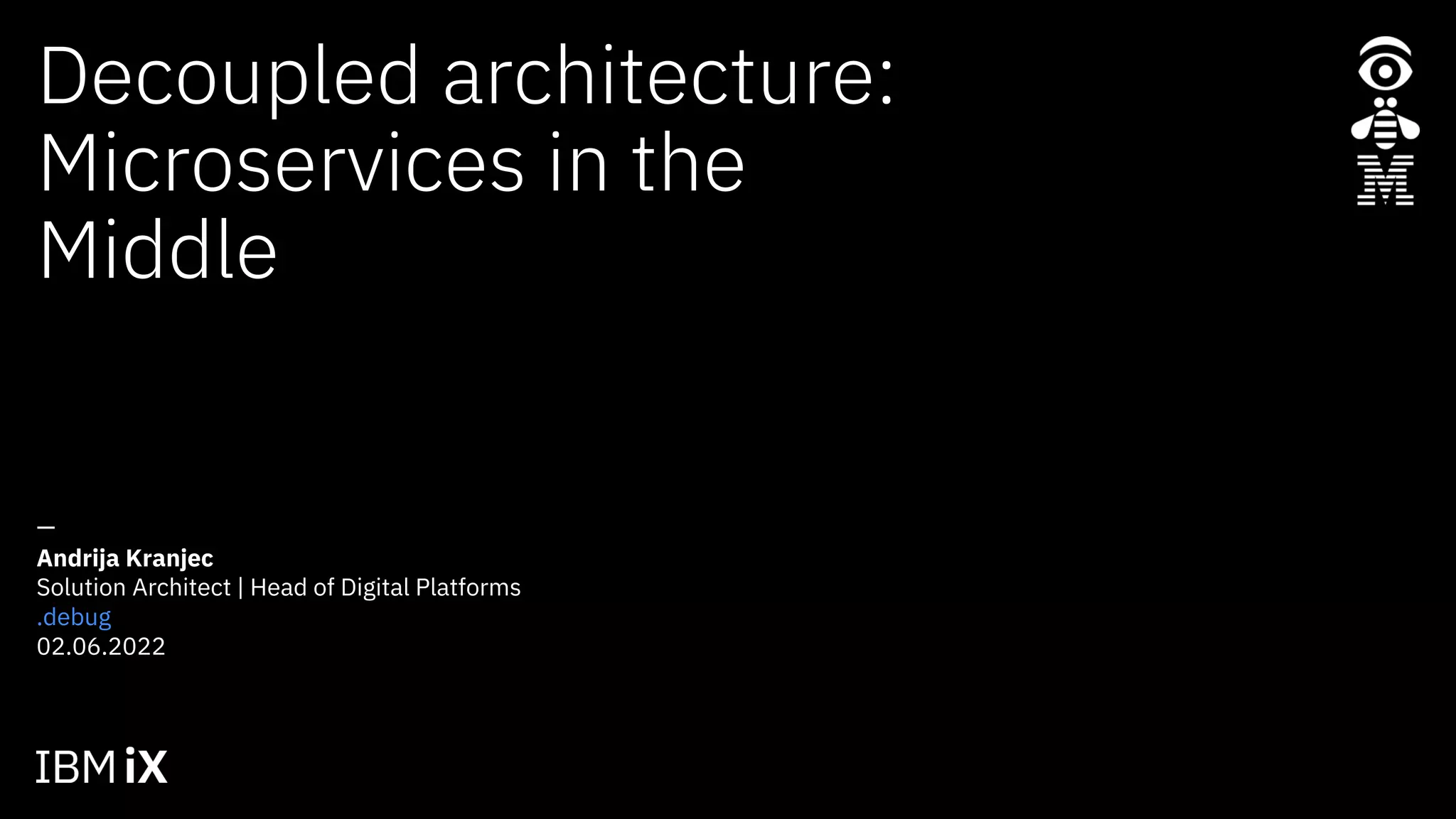 Decoupled Architecture Microservice In The Middle Ppt 3316