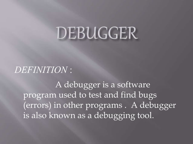 Debuggers in system software | PPT