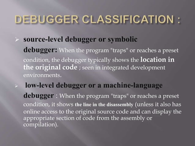 Debuggers in system software | PPT