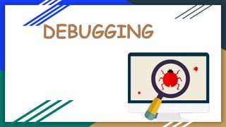 Debugging- bajju.pptx