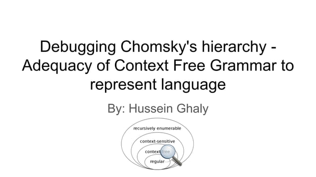Debugging Chomsky's Hierarchy | PPTX