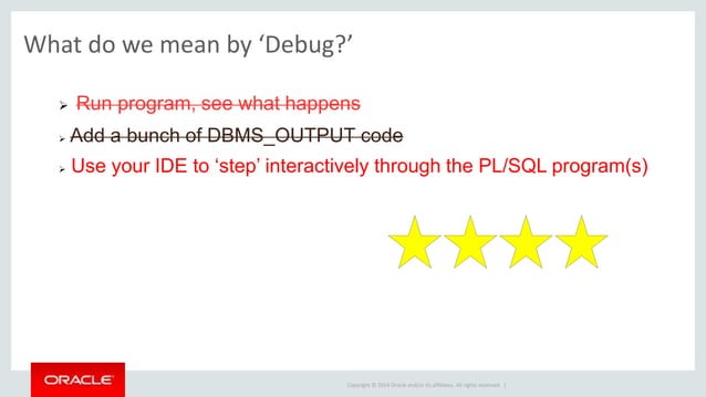 Debugging Plsql With Oracle Sql Developer Ppt