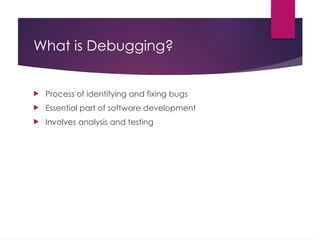 Debugging_Like_a_Pro.........................pptx