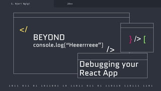 Debugging React Apps - Rendercon (1).pptx