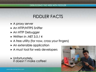 Debugging with Fiddler | PPTX