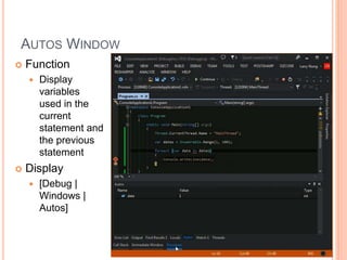 Debug windows in visual studio | PPTX | Operating Systems | Computer ...