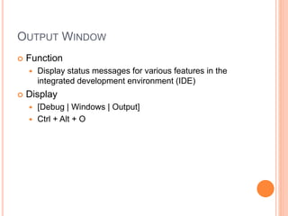 Debug windows in visual studio | PPTX