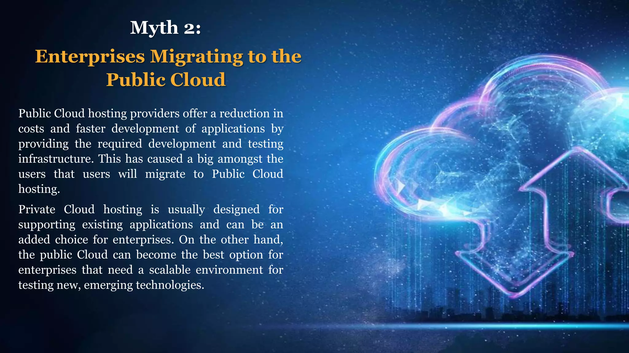 Debunking common cloud hosting myths | PPT