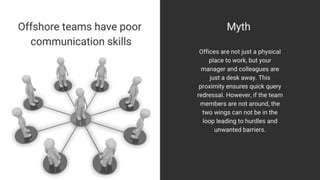 Debunking the myths of offshore teams | PPT