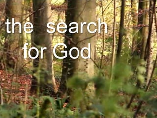 The search for God | PPT