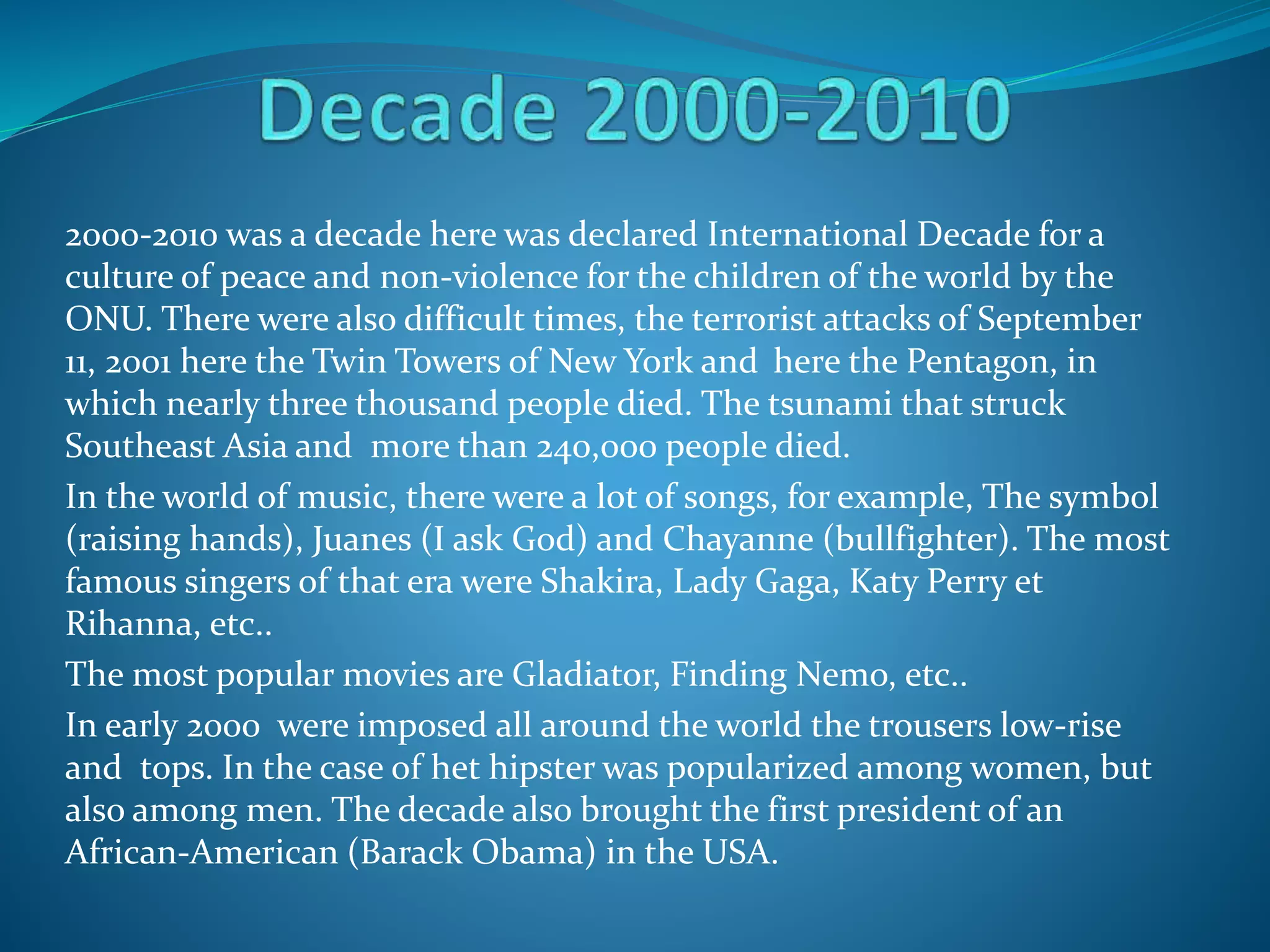 Decade 2000 2010 | PPTX