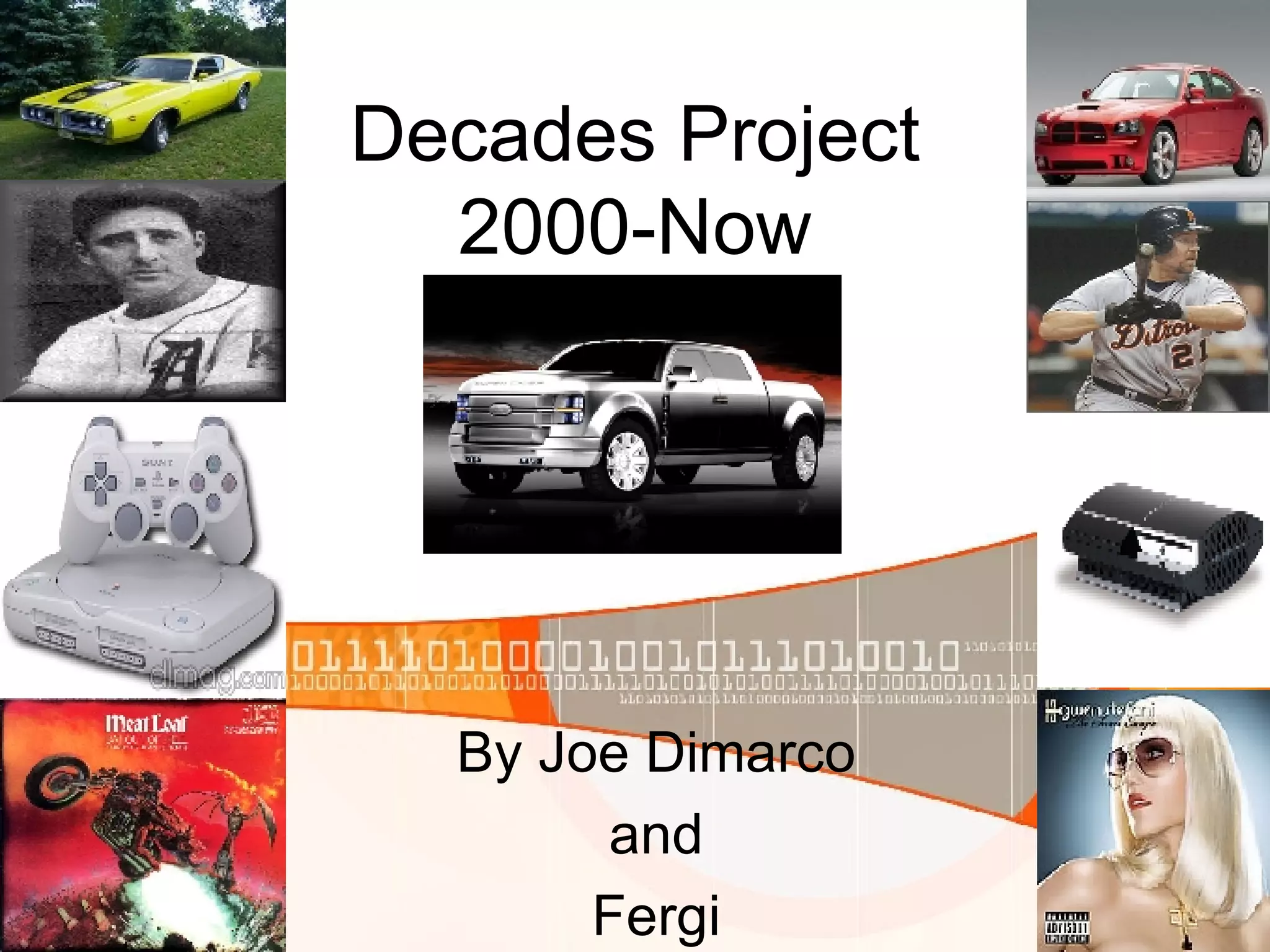 Decades Project 2000+ | PPT