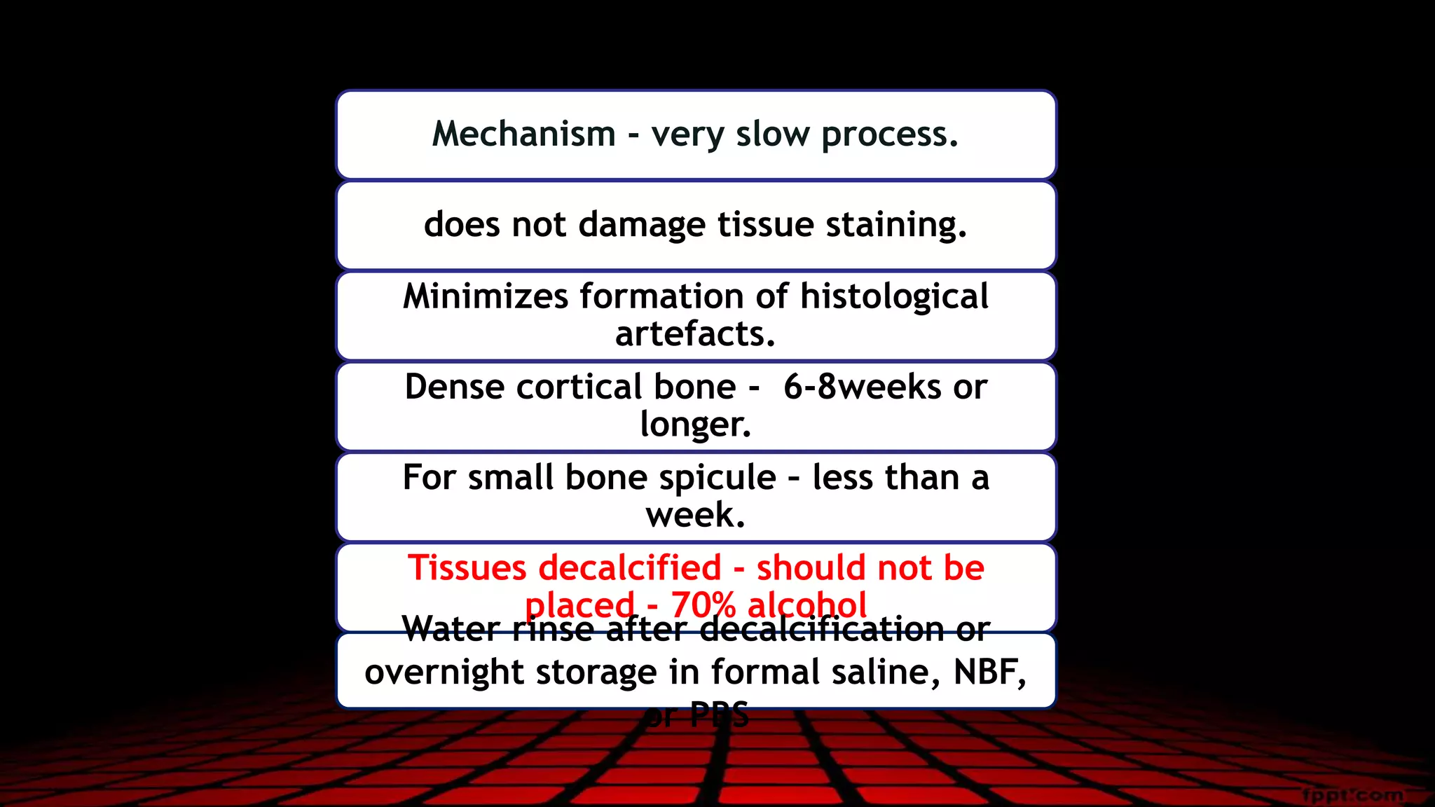 Decalcification of bone and tooth | PPT