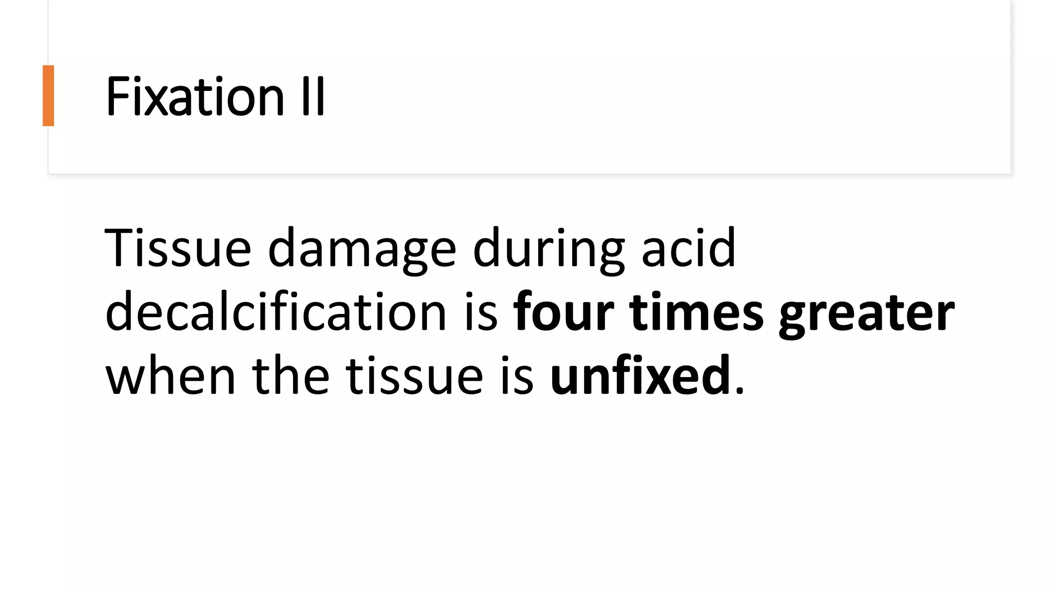 Decalcification in Histopathology.pptx