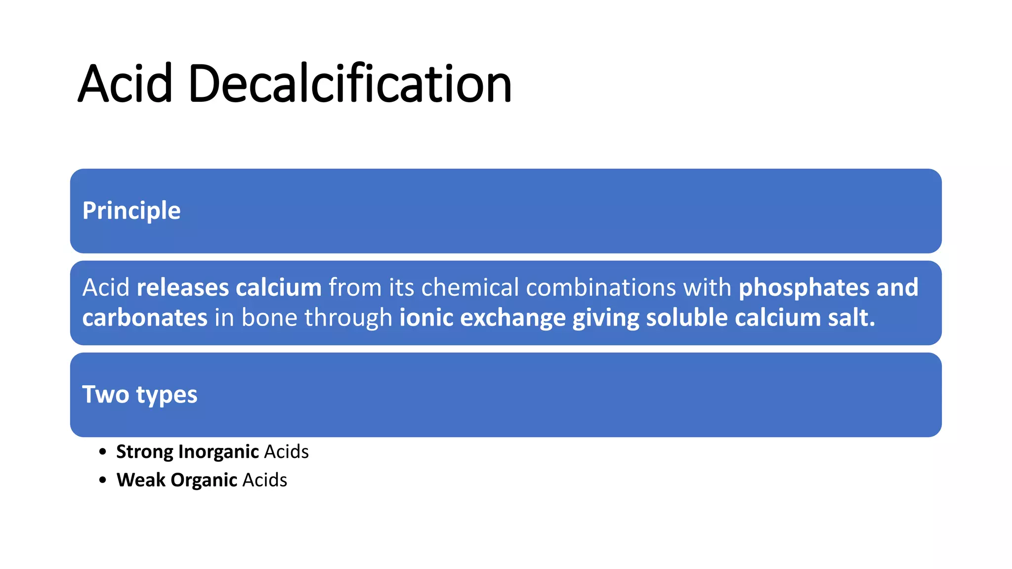 Decalcification in Histopathology.pptx
