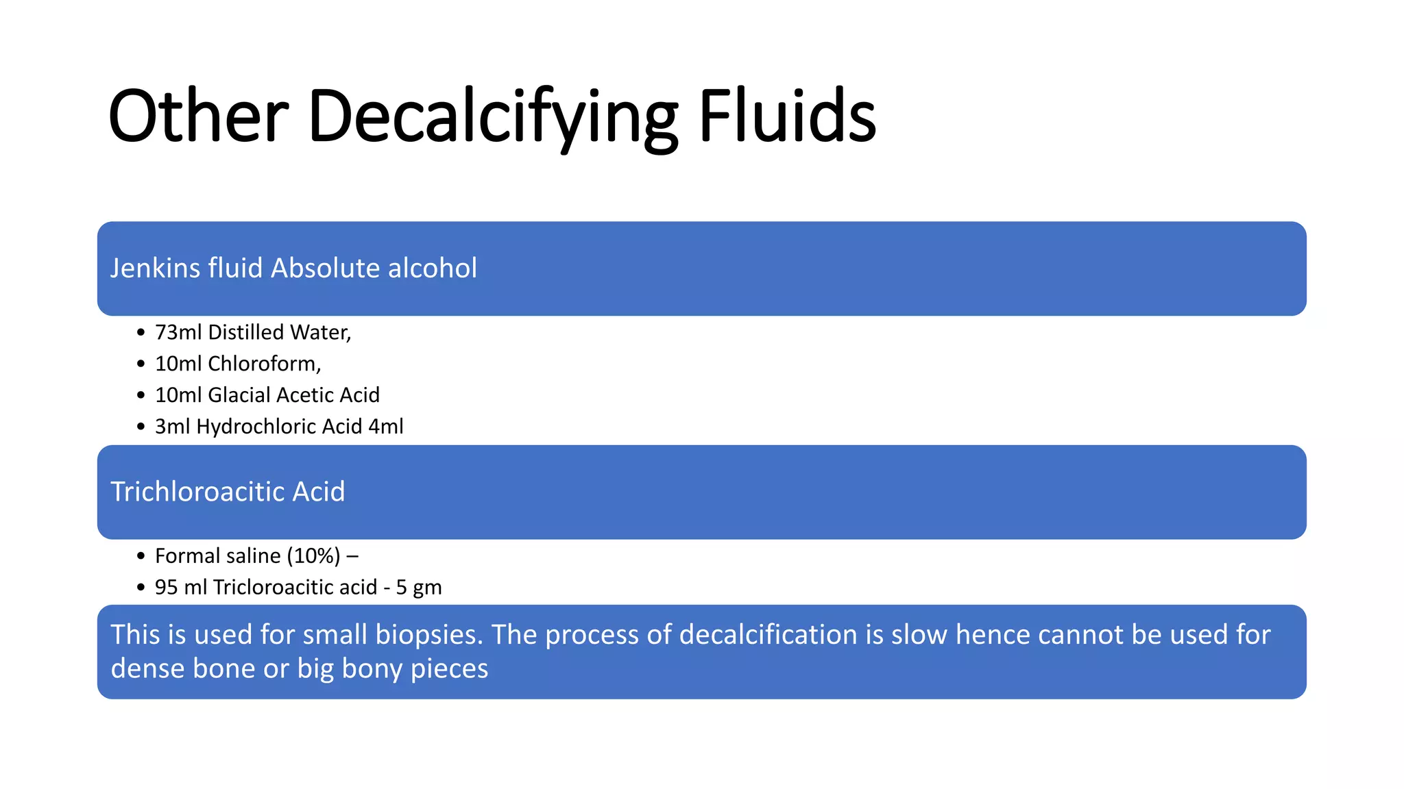 Decalcification in Histopathology.pptx