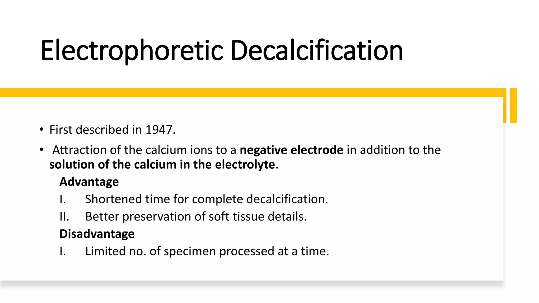 Decalcification in Histopathology.pptx