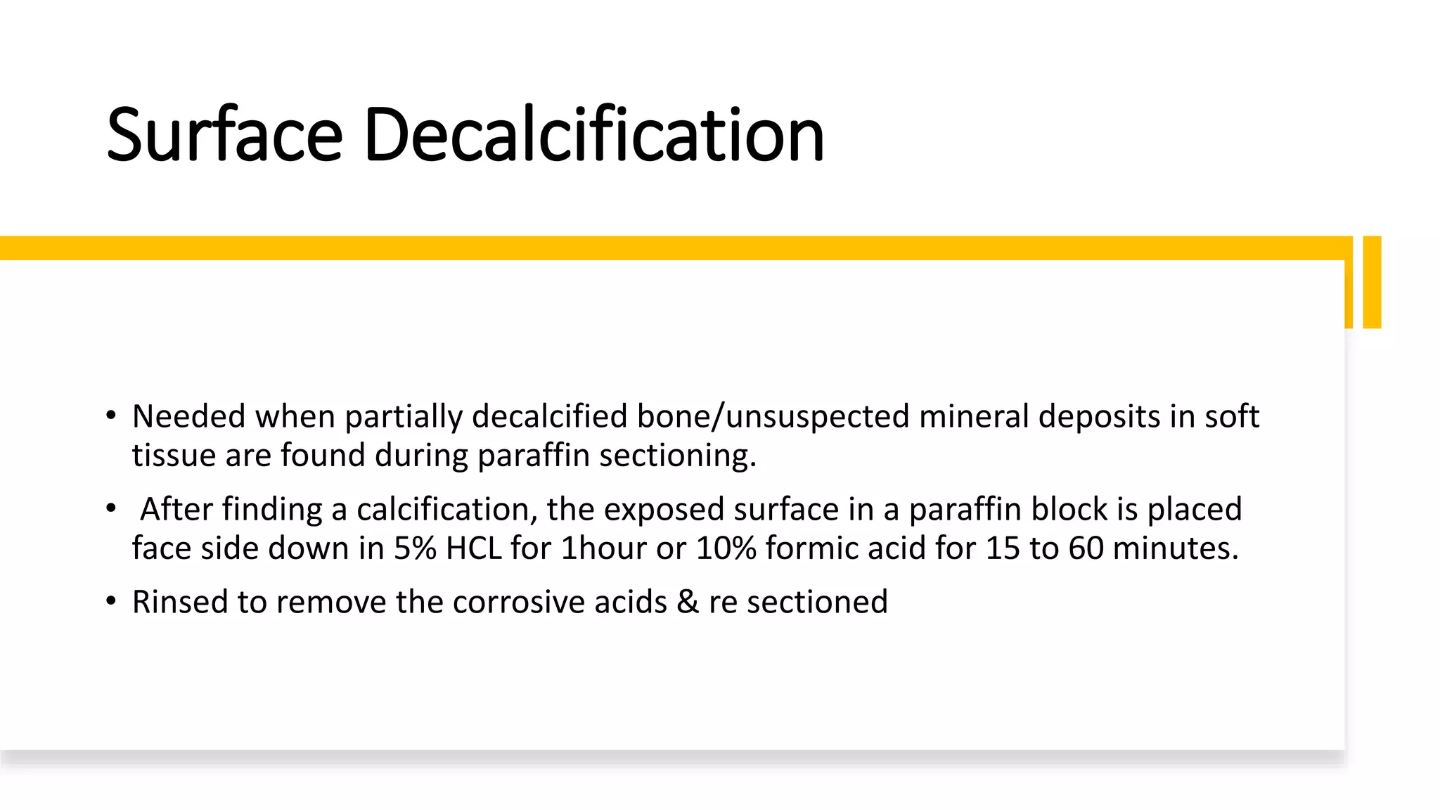Decalcification in Histopathology.pptx