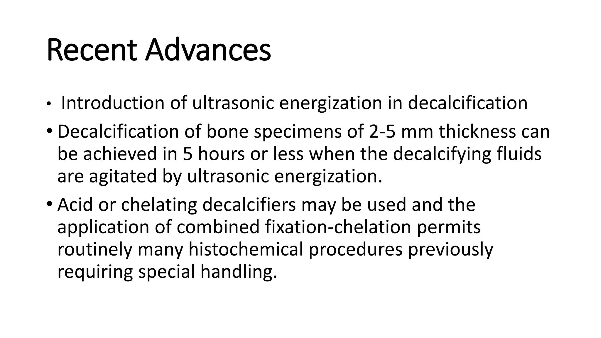 Decalcification in Histopathology.pptx