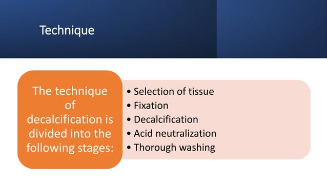 Decalcification in Histopathology.pptx