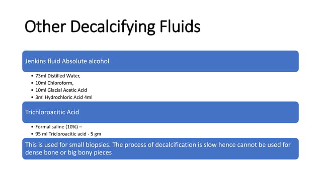 Decalcification in Histopathology.pptx