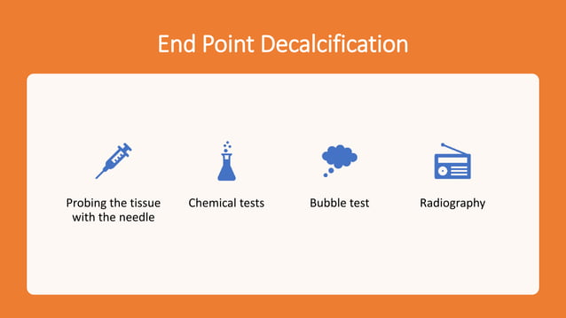 Decalcification in Histopathology.pptx