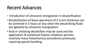 Decalcification in Histopathology.pptx