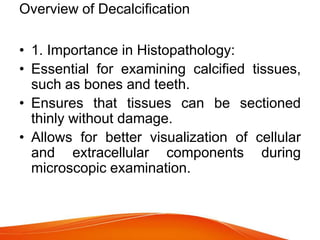 Decalcification_in_Histopathology....pptx