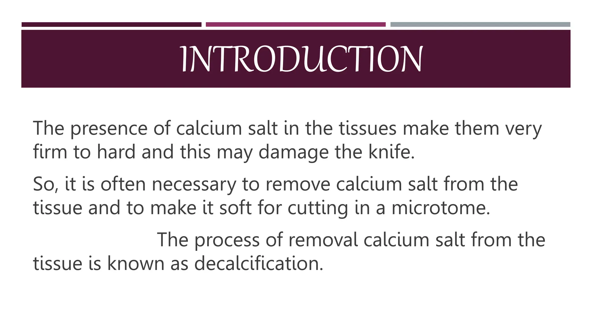 Decalcification of tissue in laboratory.pptx