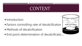 Decalcification of tissue in laboratory.pptx