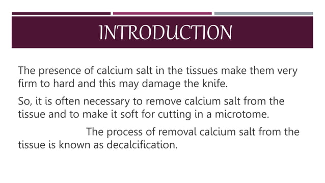 Decalcification of tissue in laboratory.pptx