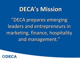 DECA Mission and Values Show | PPT