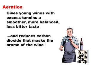 Decant and aerate wine to improve flavor | PPTX | Alcoholic Beverages ...