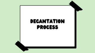 Decantation.pptx