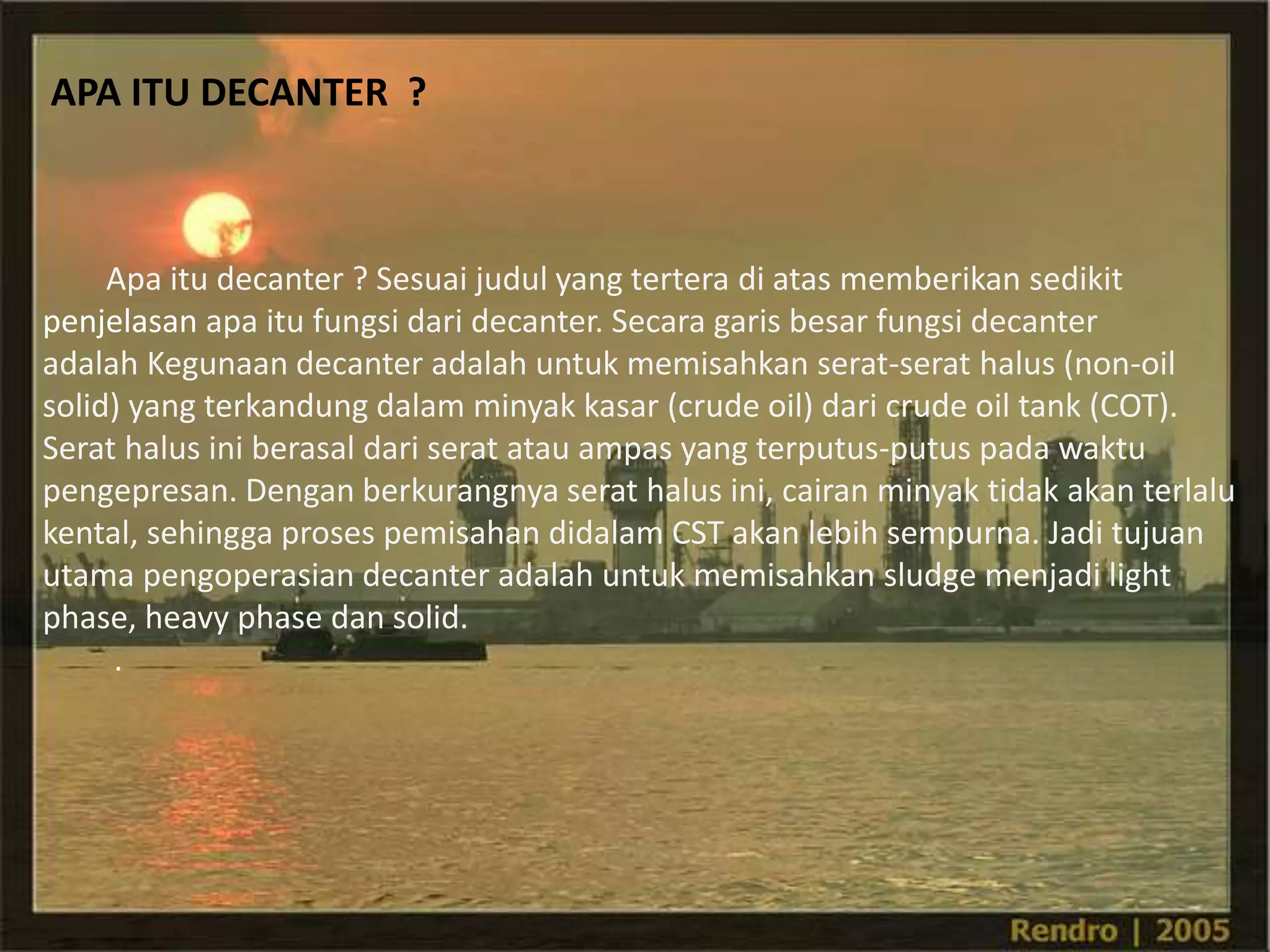 Decanter - Peralatan Industri Proses | PPTX
