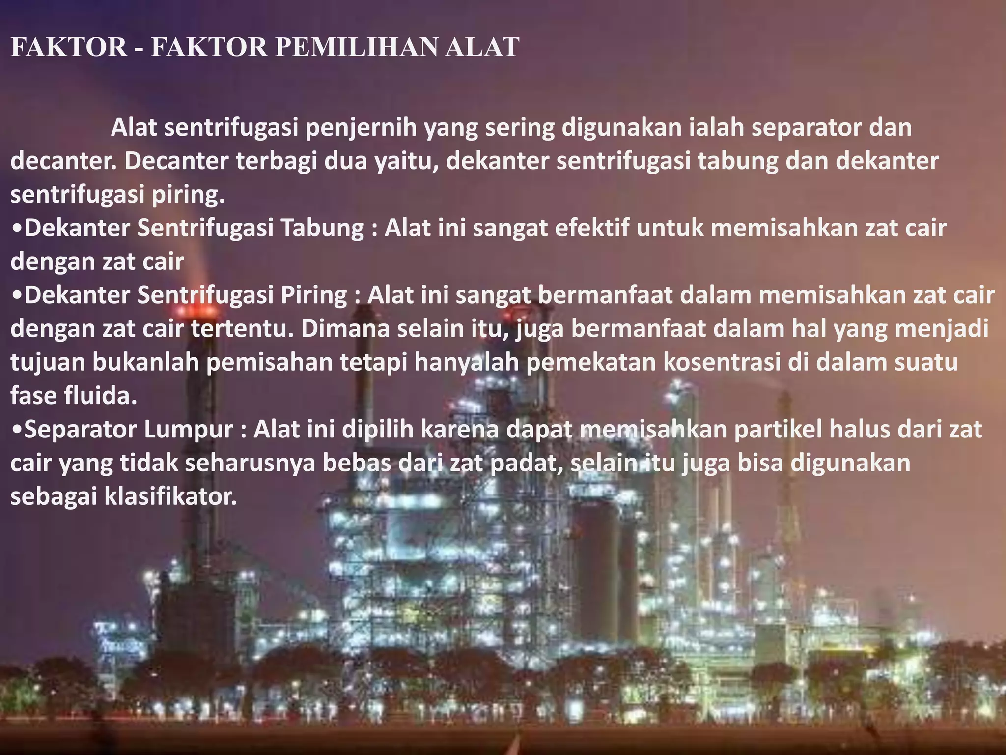 Decanter - Peralatan Industri Proses | PPTX