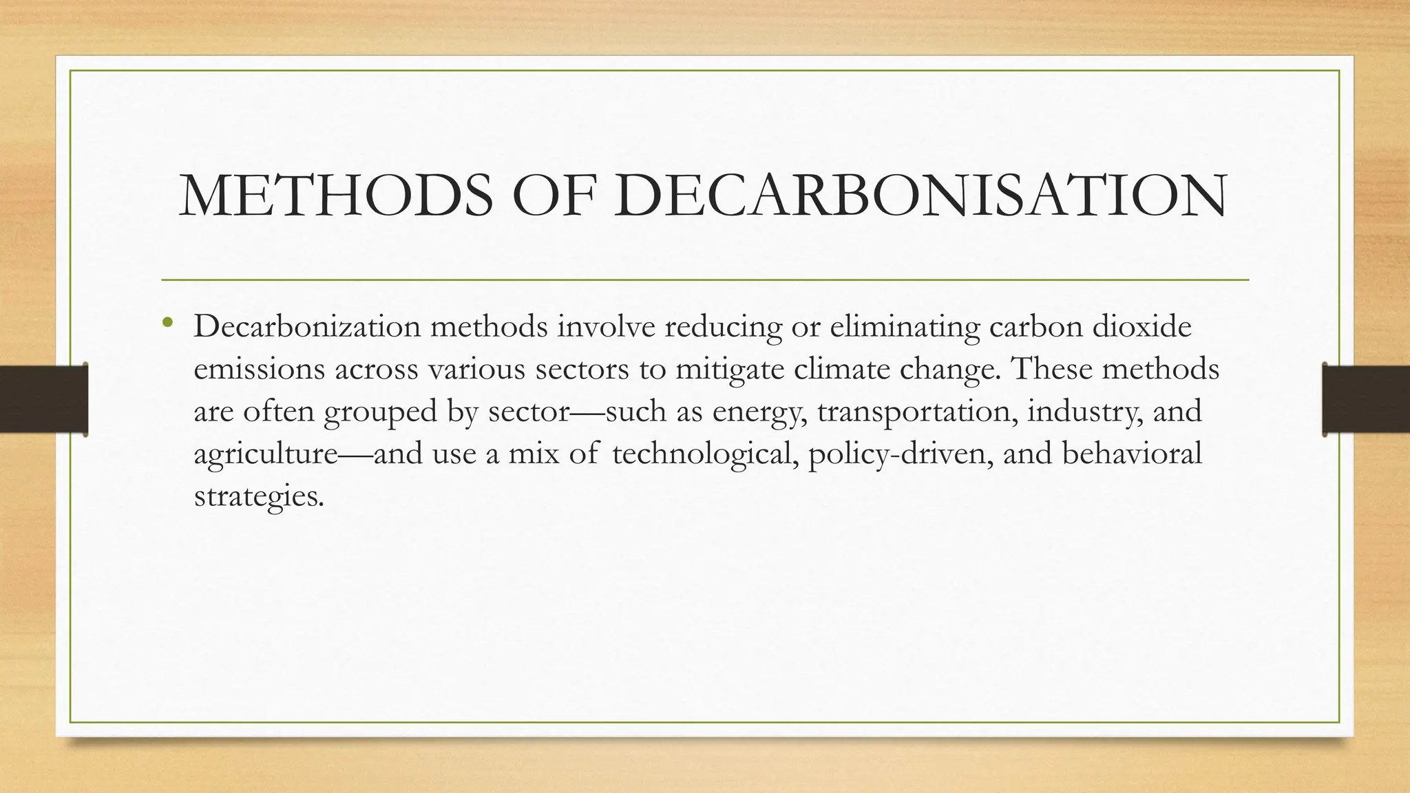 decarbonization and methods of decarbonization | PPTX