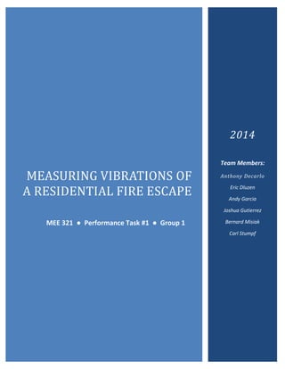 MEASURING VIBRATIONS OF A RESIDENTIAL FIRE ESCAPE | PDF