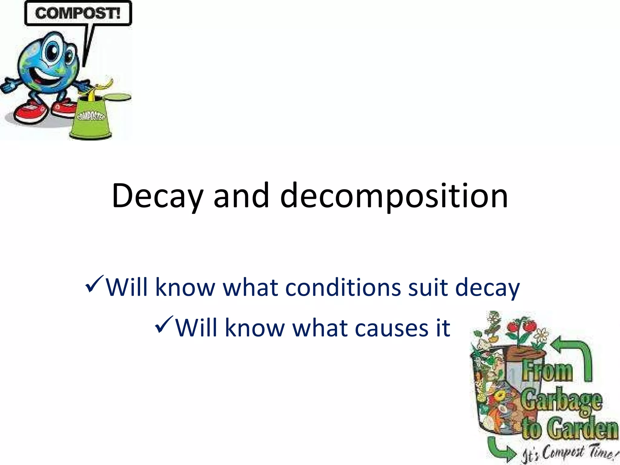 Decay And Decomposition | PPT