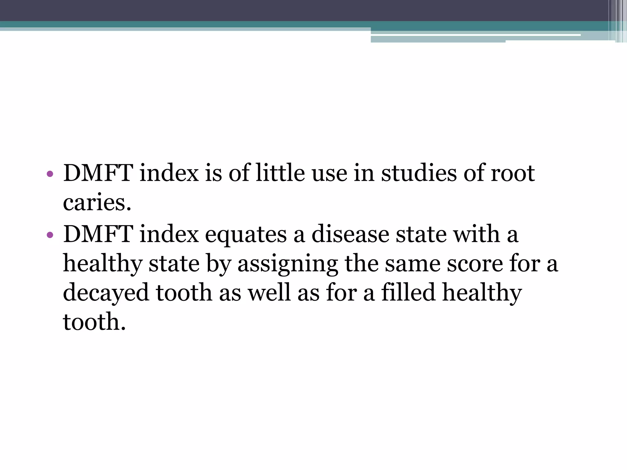DECAYED,MISSING,FILLED TOOTH INDEX.pptx