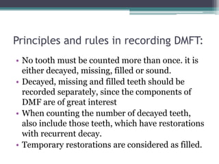 DECAYED,MISSING,FILLED TOOTH INDEX.pptx