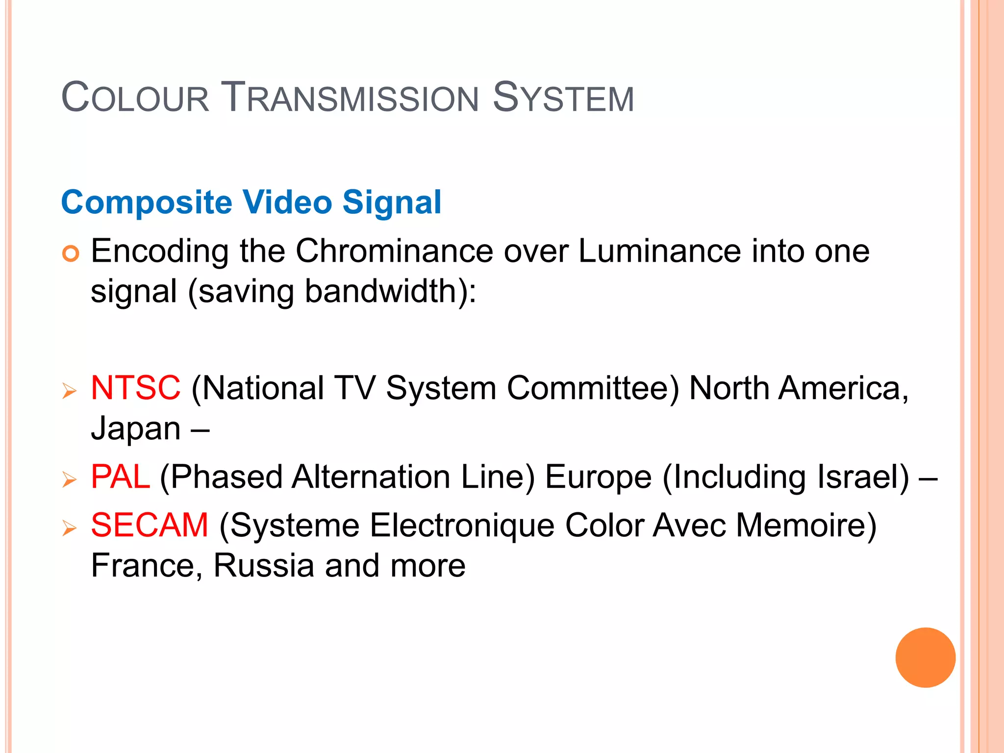 Basics of Colour Television and Digital TV | PPTX