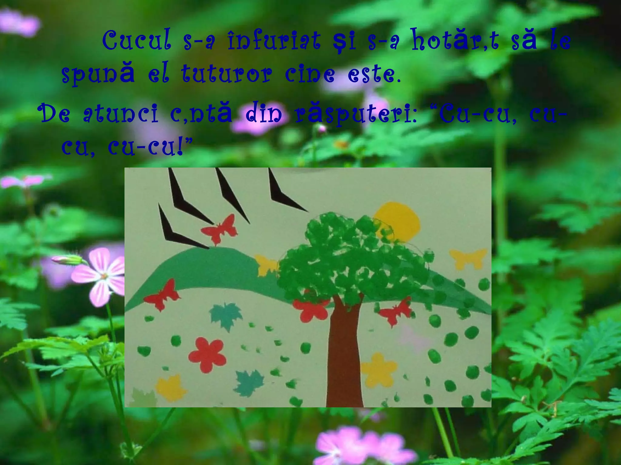 De ce îşi cântă cucul numele.ppt vlad | PPT