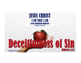 Deceitfulness of sin | PDF