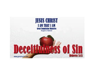 Deceitfulness of sin | PDF