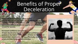 Deceleration in sports all aspect. .pptx