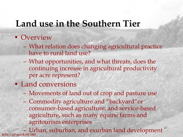 Southern Tier Agriculture: A Regional Resource and a Landscape in ...