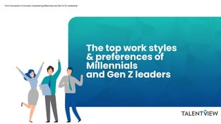 From Succession to Success Empowering Millennials and Gen Zs for ...
